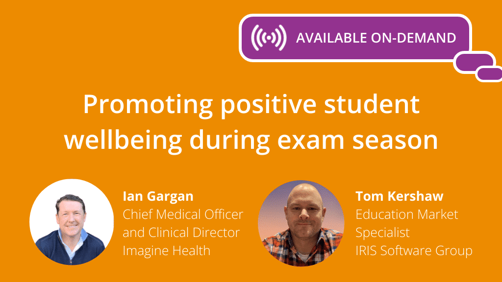 Promoting positive student wellbeing during exam season | IRIS