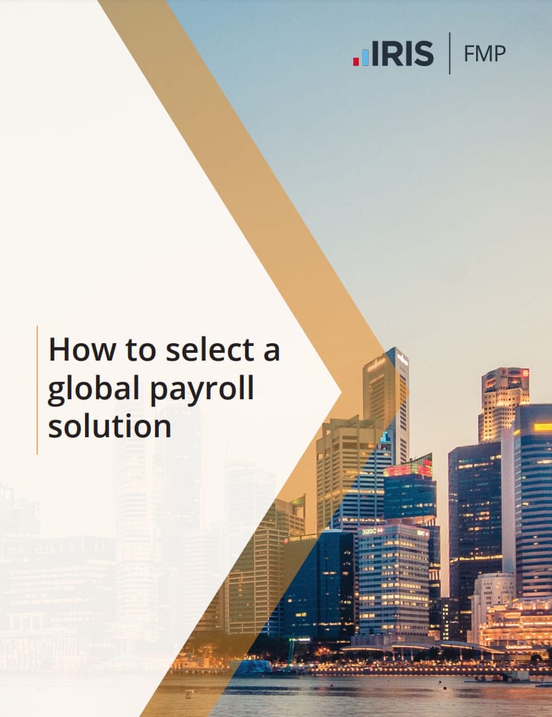 How to Select a Global Payroll Solution | IRIS