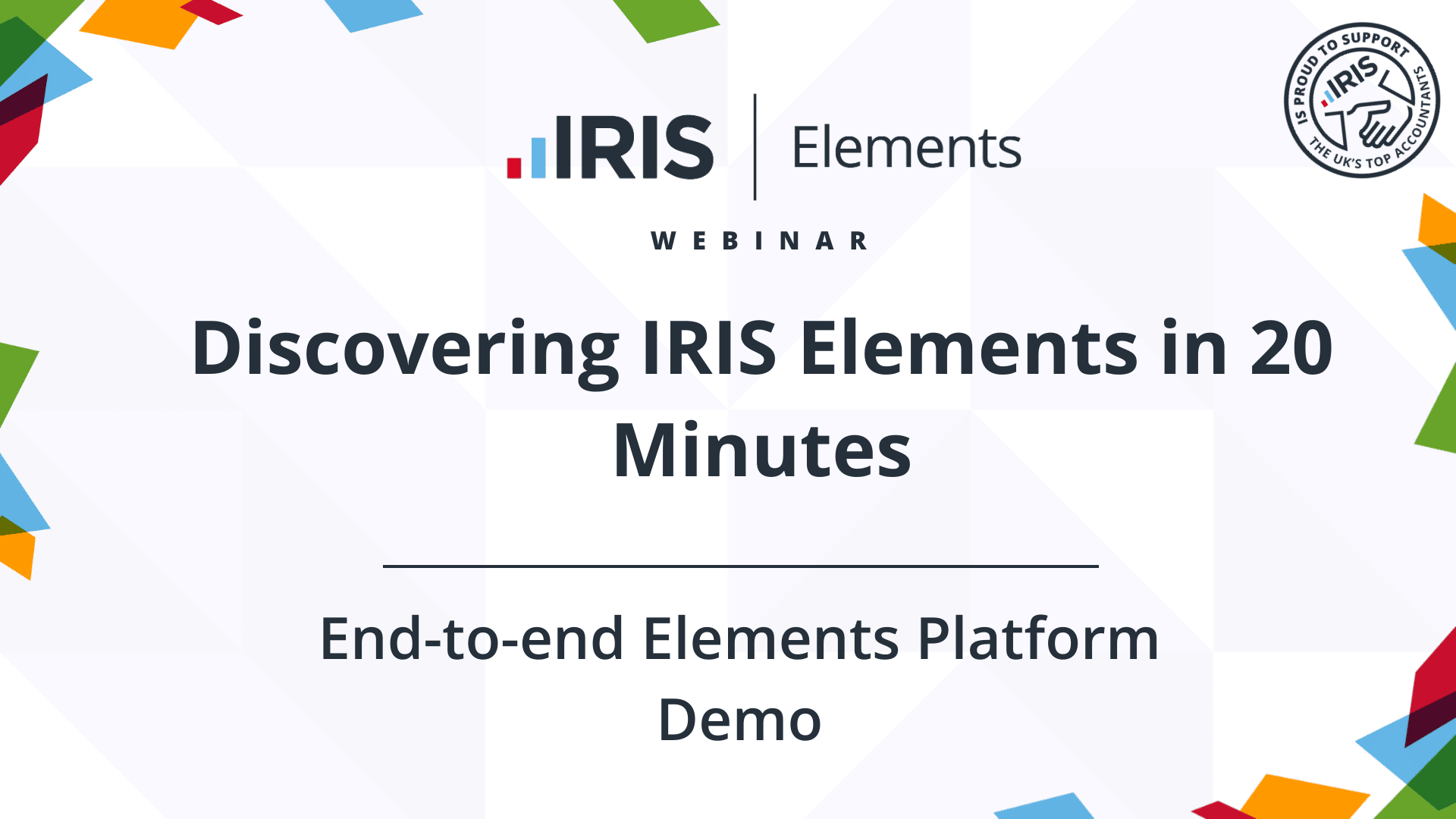 Discovering IRIS Elements in 20 Minutes | Webinars | IRIS