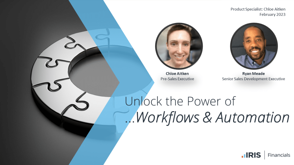 Unlock your power with workflows and automation | Webinars | IRIS