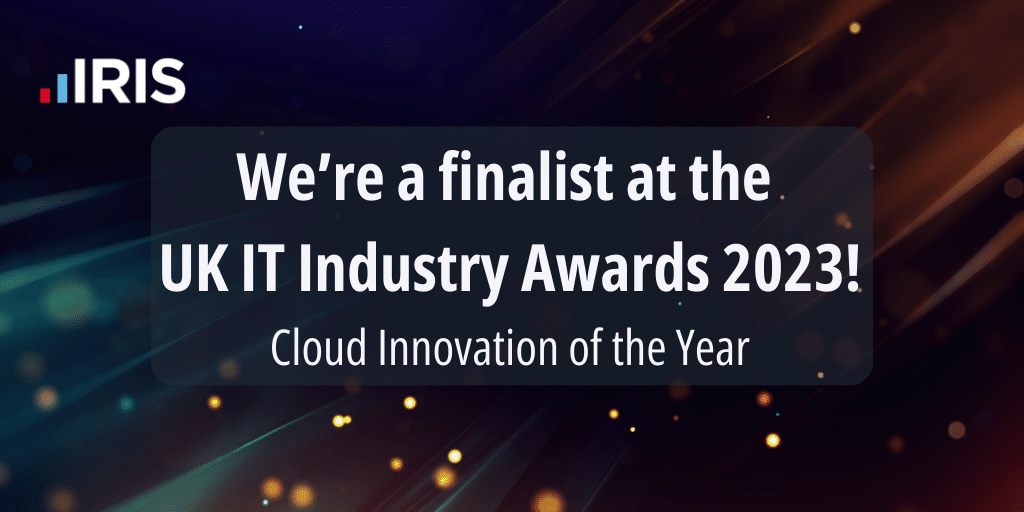IRIS Software Group named finalist at the UK IT Industry Awards 2023 | IRIS